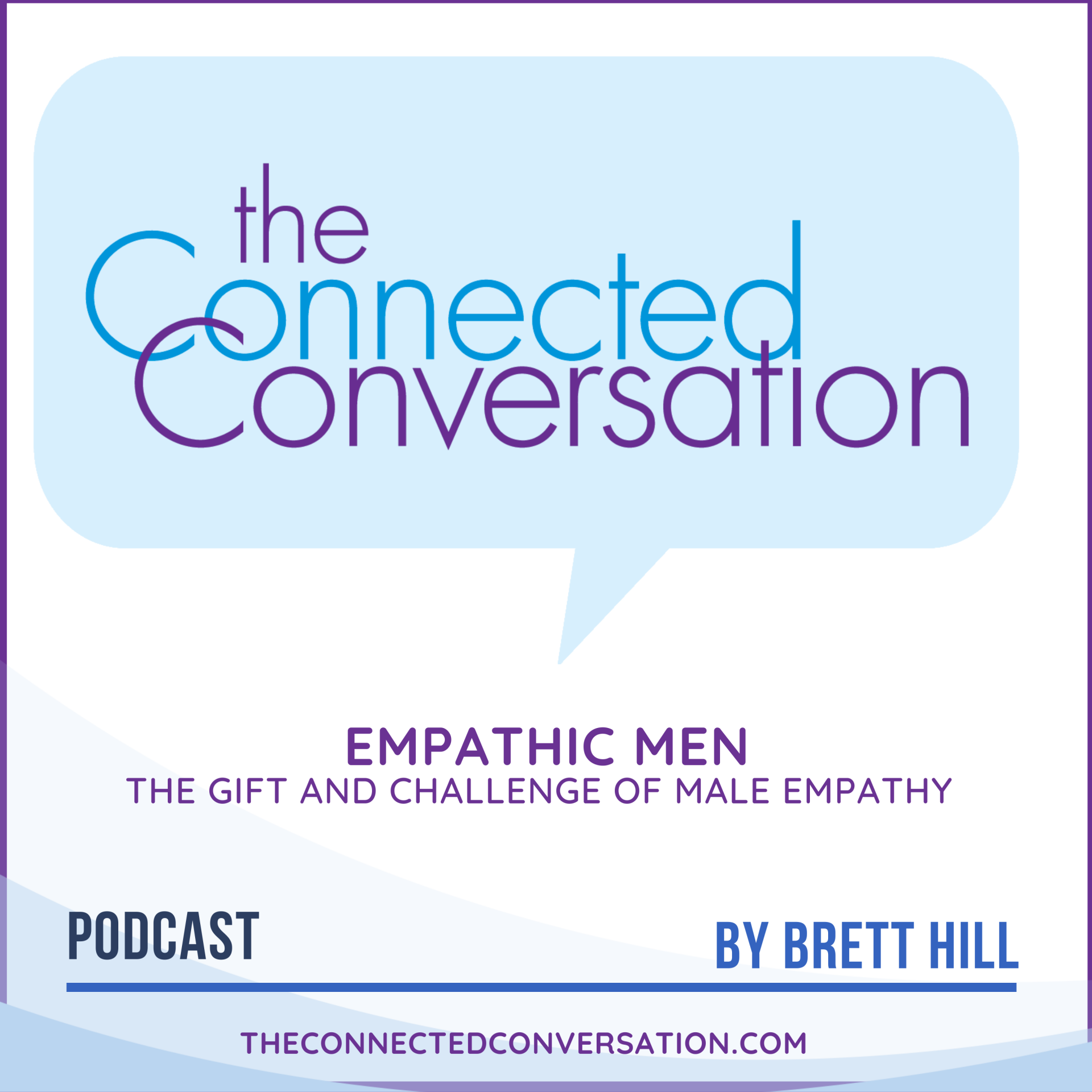 The Gift and Challenge of Empathy in Men | Transformation Talk Revelution